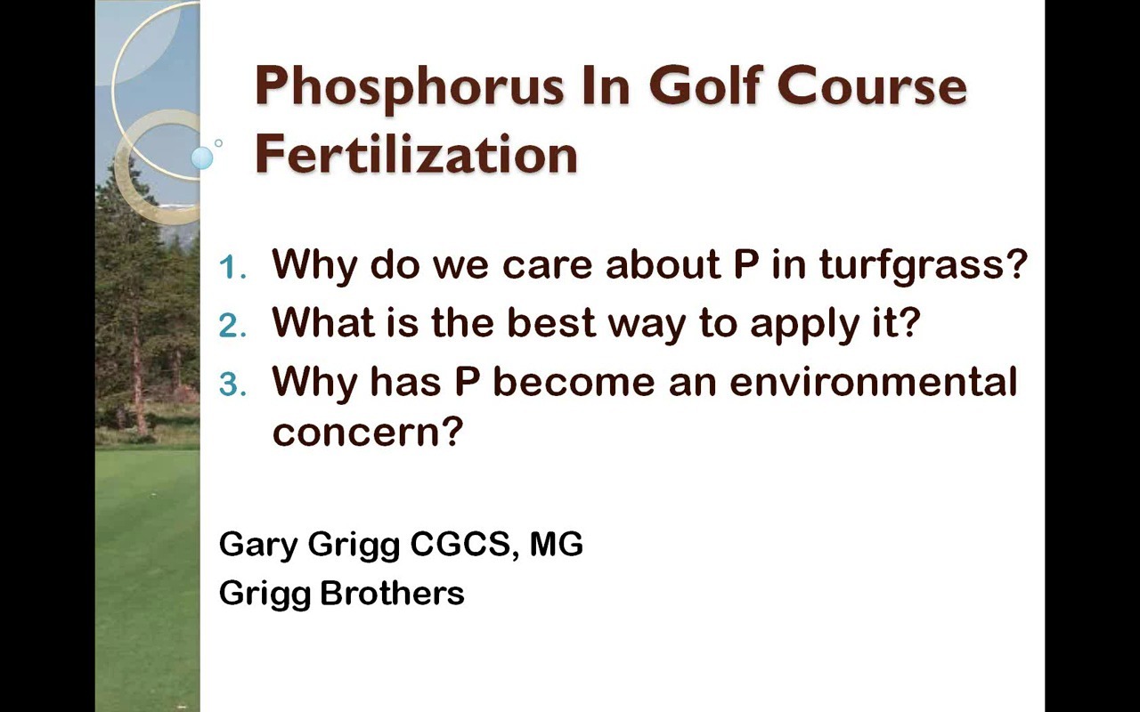 Role of Phosphorus in Golf Course Fertilization - Webinar Archives ...