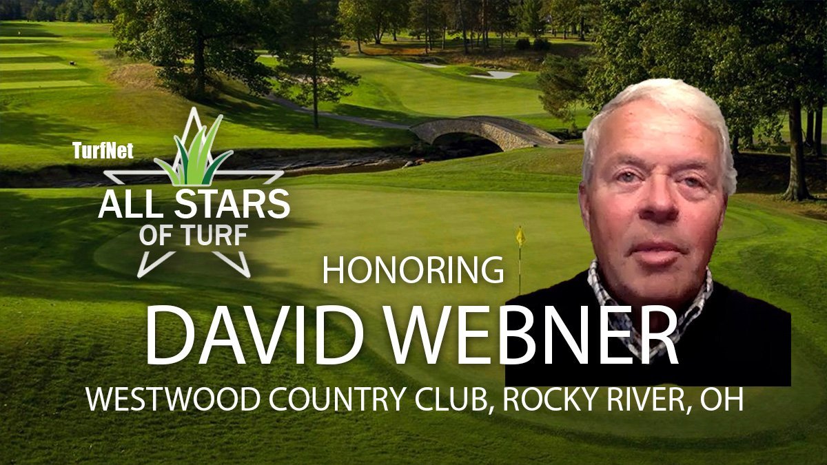 David Webner, Westwood Country Club, Rocky River, OH - All Stars of Turf - TurfNet